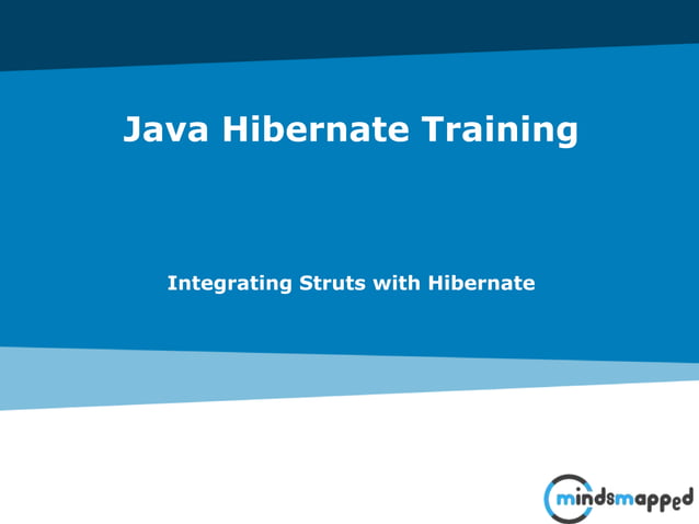 Struts 2 Hibernate Integration Ppt