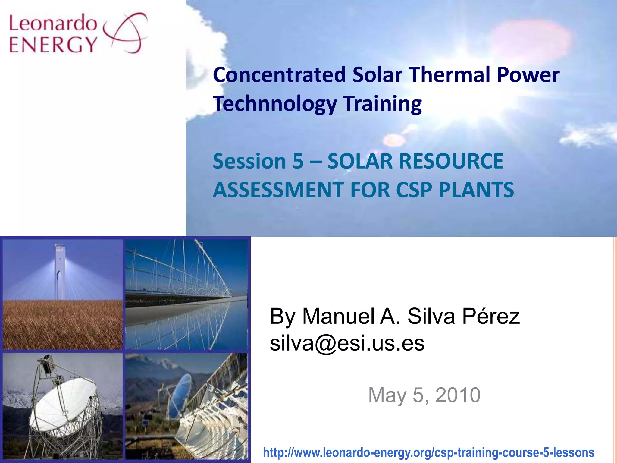 Concentrated Solar Power Course - Session 5 - Solar Resource Assessment ...