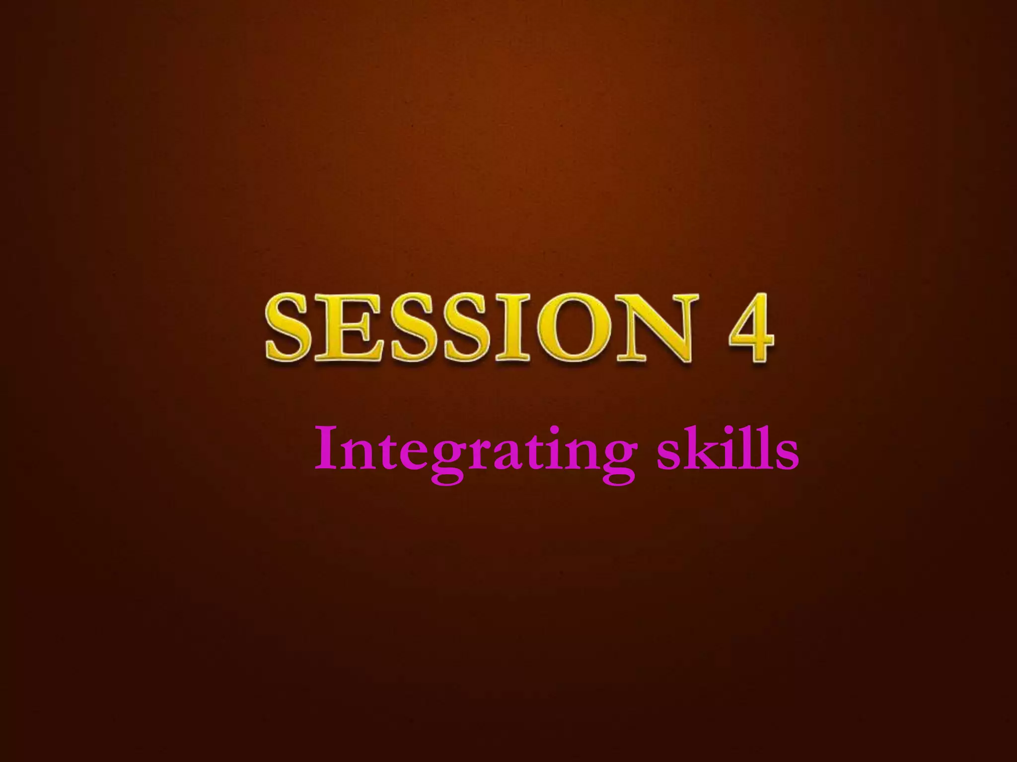 Integrating the skills | PPTX