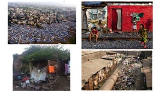 Session 5 -Slums | PPTX