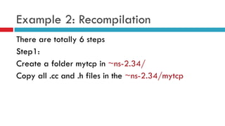 Recompiling network simulator 2 | PPT