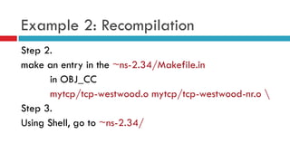 Recompiling network simulator 2 | PPT