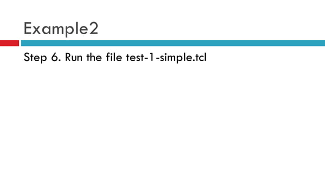 Recompiling network simulator 2 | PPT