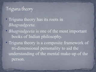 Session 52-53 Tri-Guna Theory of Personality.pptx