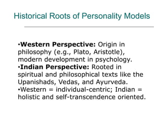 Session 55 Comparative Analysis Western vs Indian Personality Models.ppt