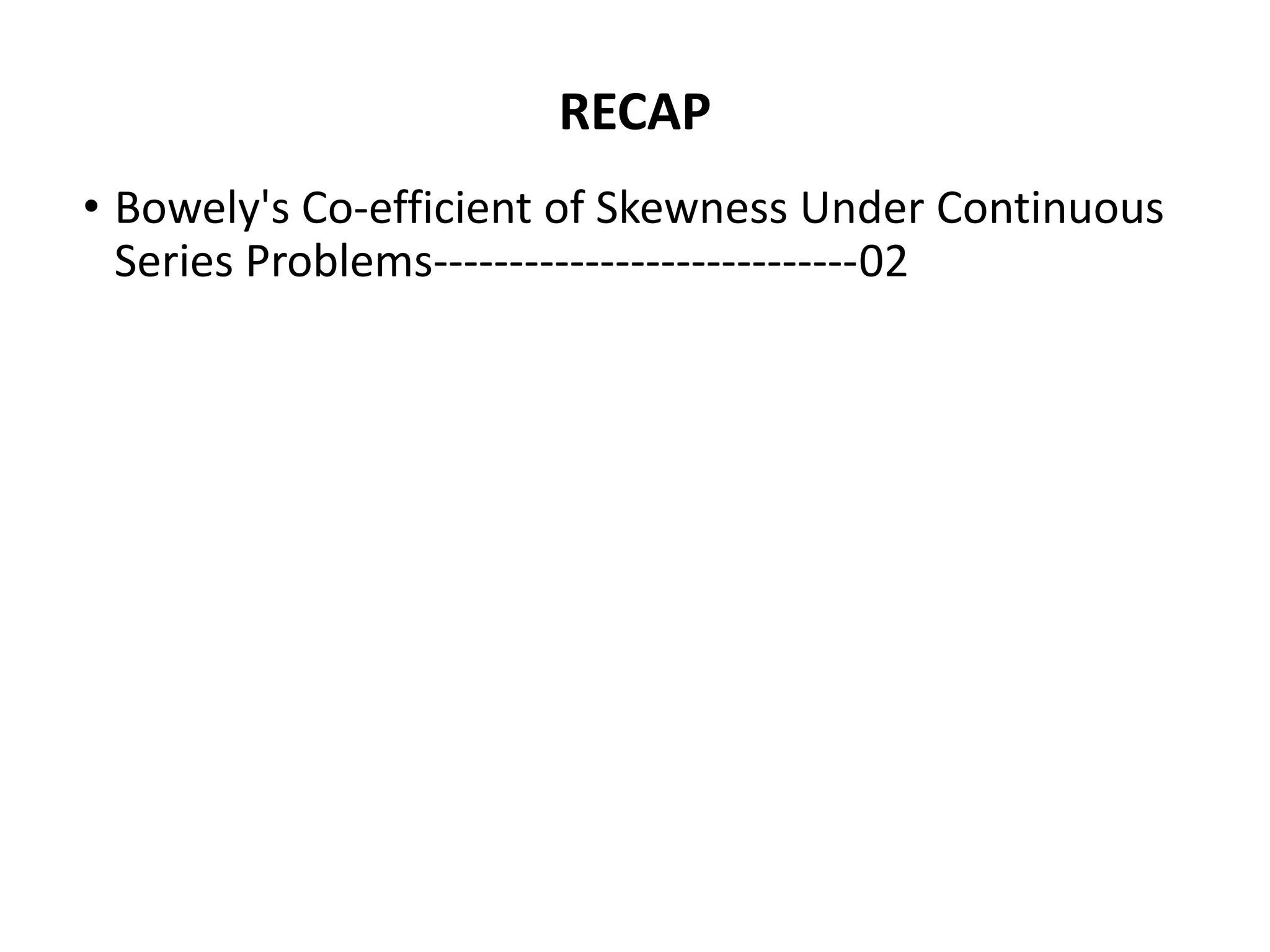 KPC and Bowley skewness | PPTX