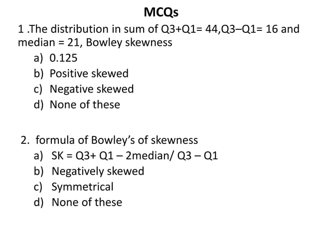 KPC and Bowley skewness | PPTX | Physics | Science