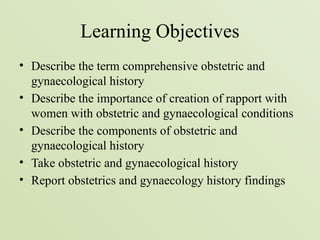 SESSION 5 _obstretic and gynaeology history taking HISTORY.pptx