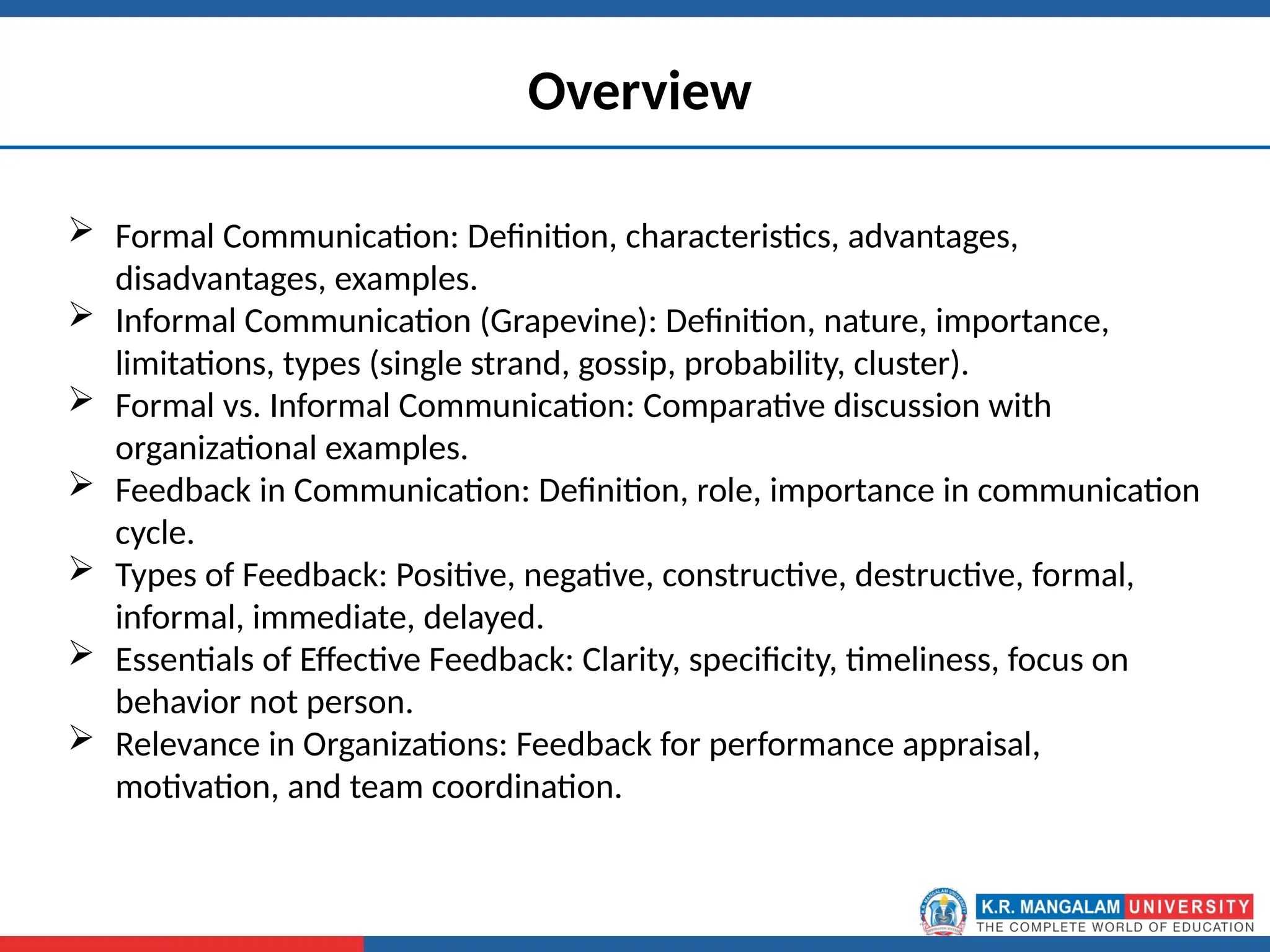 Session 5 Types of Communication Formal vs. Informal, Feedback ...