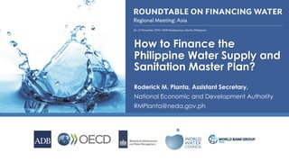 Presentation - Fifth Roundtable on Financing Water - Mr. Roderick M ...