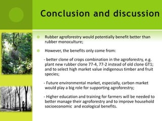 Session 6.2 rubber monoculture or agroforestry | PPTX
