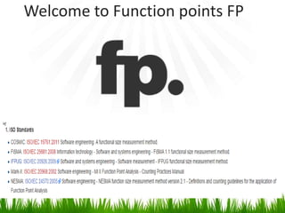 Function point Analysis: An idiots friendly introduction | PPT