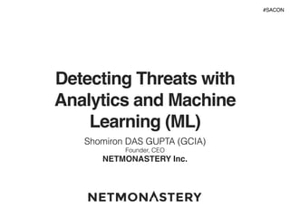 Threat Detection using Analytics & Machine Learning | PPT