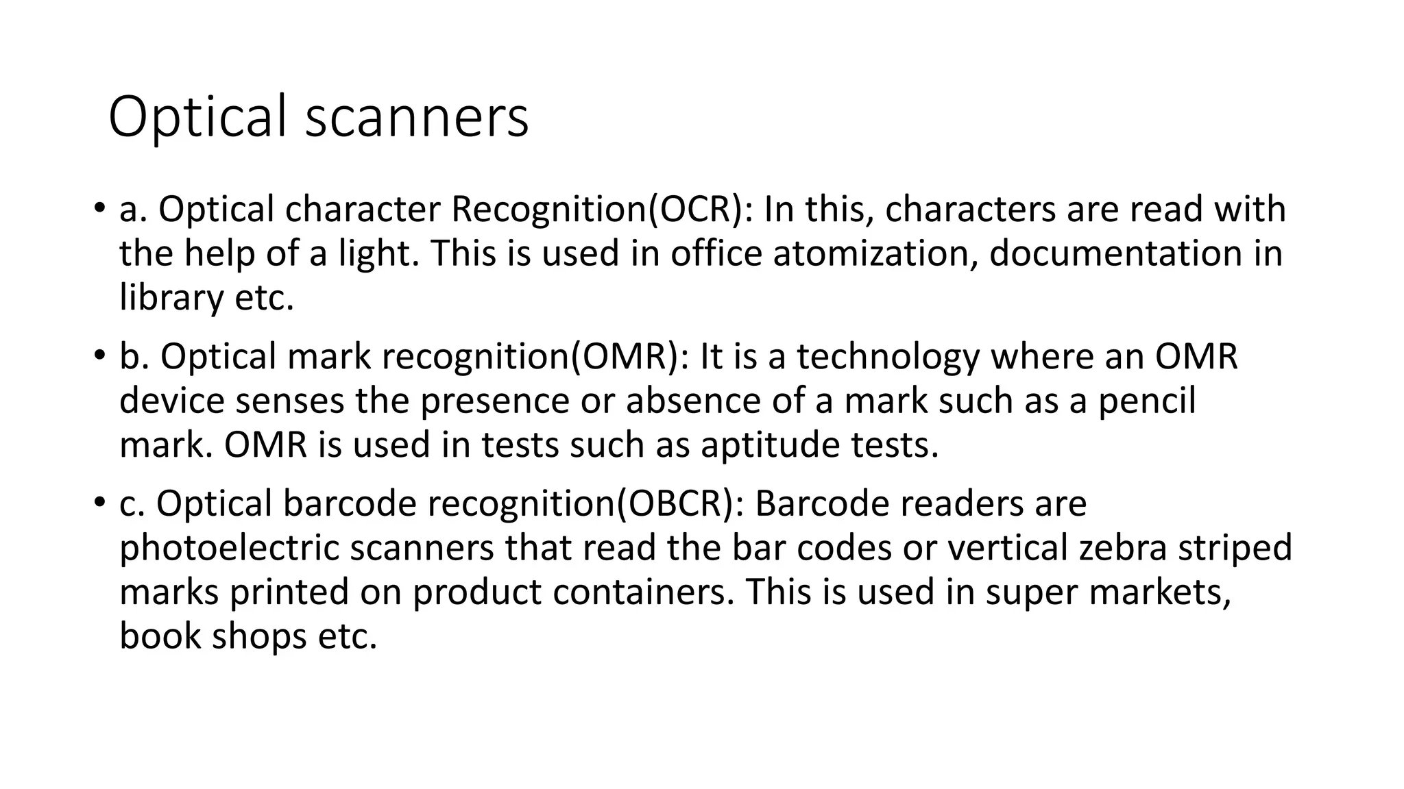 SESSION 6 - Input Devices - Optical Scanners and Magnetic Ink Character Recognition Scanner .pdf