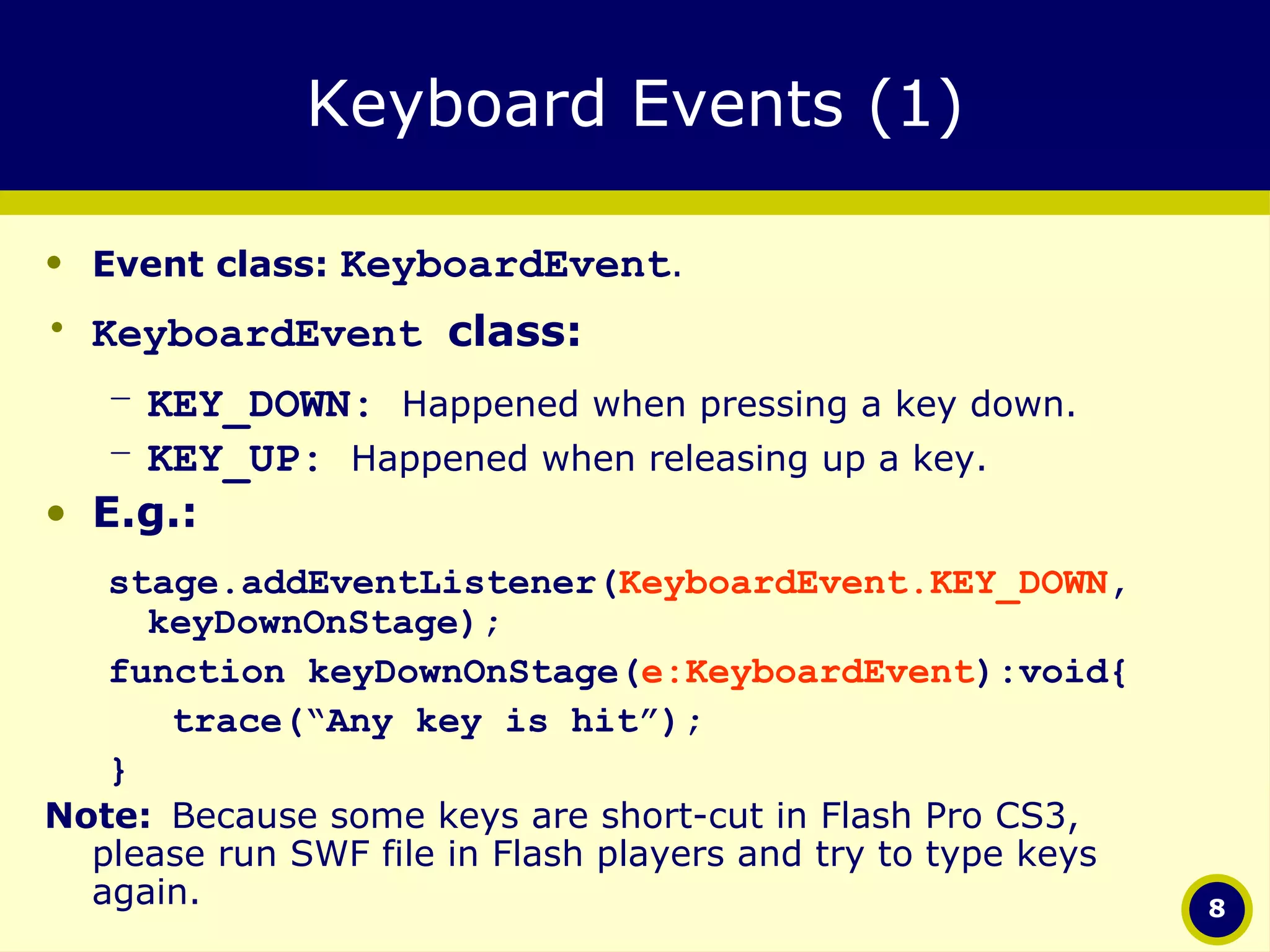Actionscript 3 - Session 6 Interactivity | PPT | Computing | Technology & Computing
