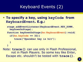 Actionscript 3 - Session 6 Interactivity | PPT | Computing | Technology & Computing