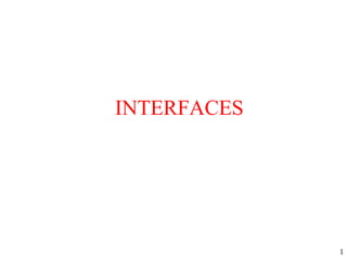 Session 6_Interfaces in va examples .ppt