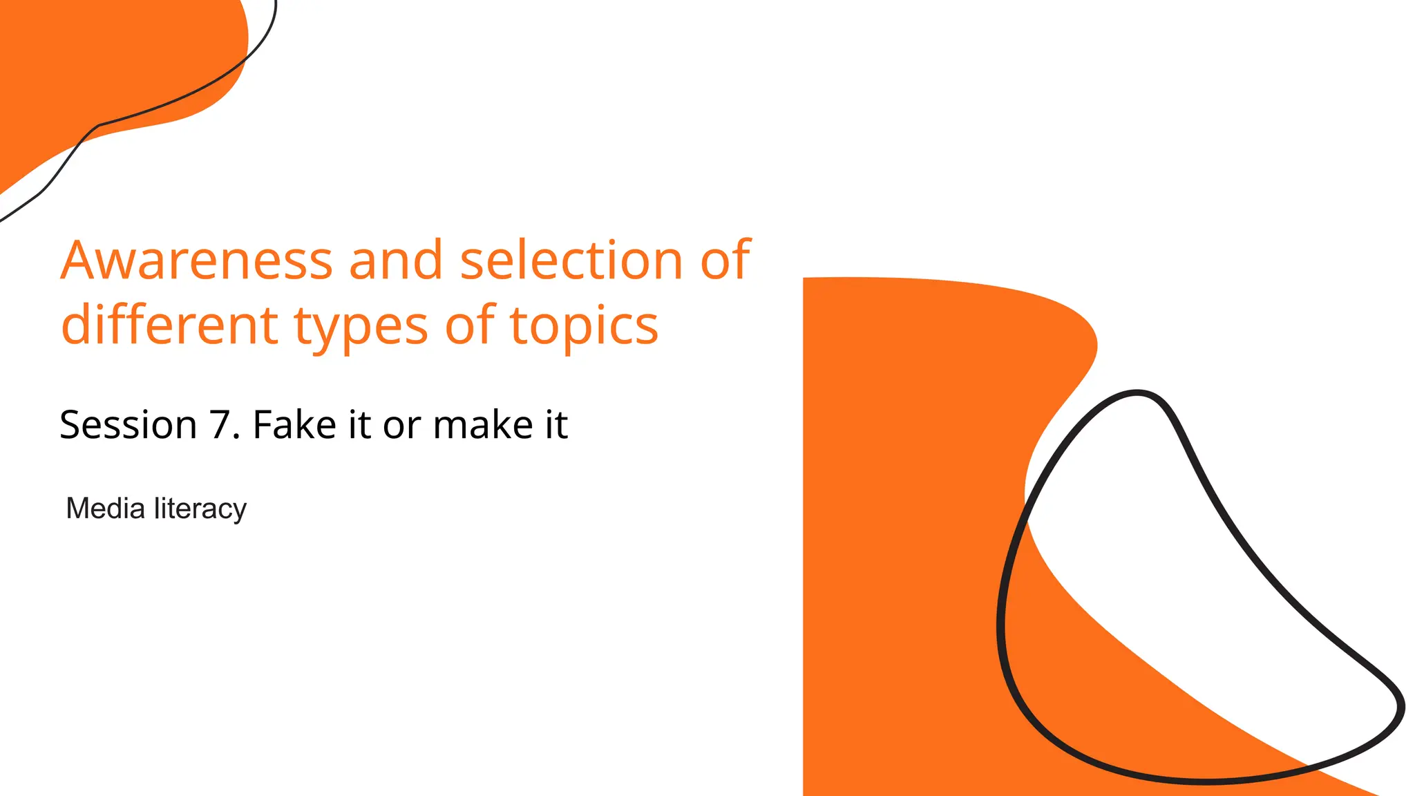 Awareness and selection of different types of topics | PPTX