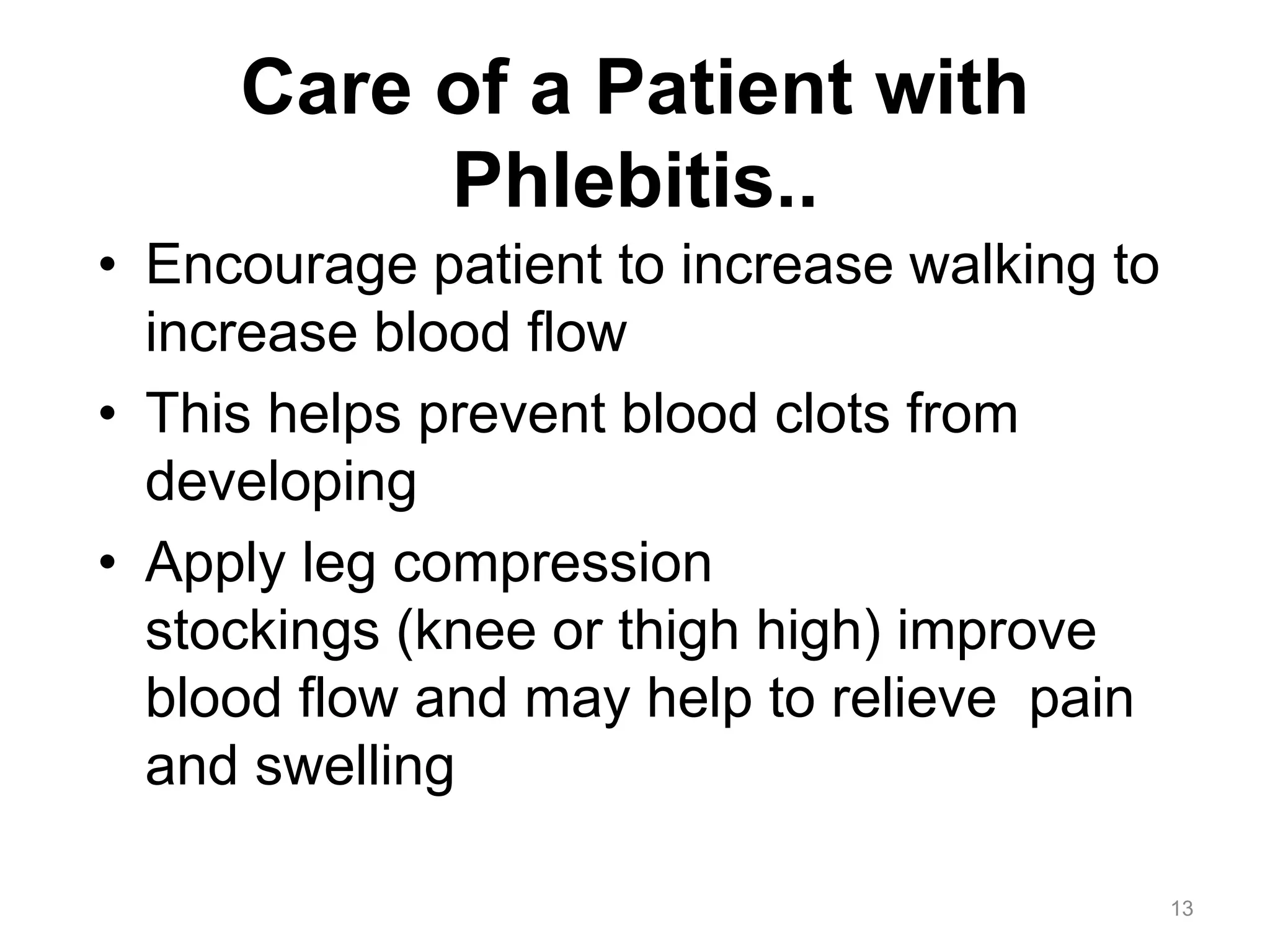 Session 7_ Care of A Patient with Phlebitis.ppt