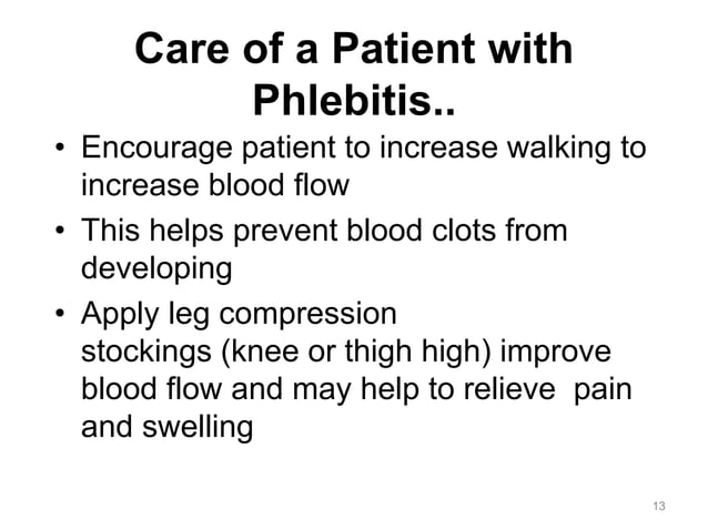 Session 7_ Care of A Patient with Phlebitis.ppt | Blood Disorders ...