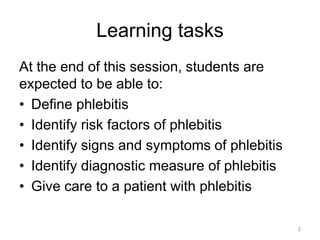 Session 7_ Care of A Patient with Phlebitis.ppt