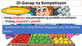 Session 7 estruktura ng pamilihan | PPTX