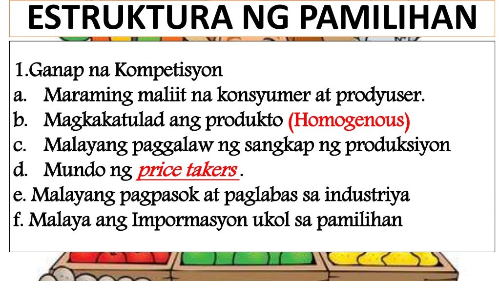 Session 7 Estruktura Ng Pamilihan