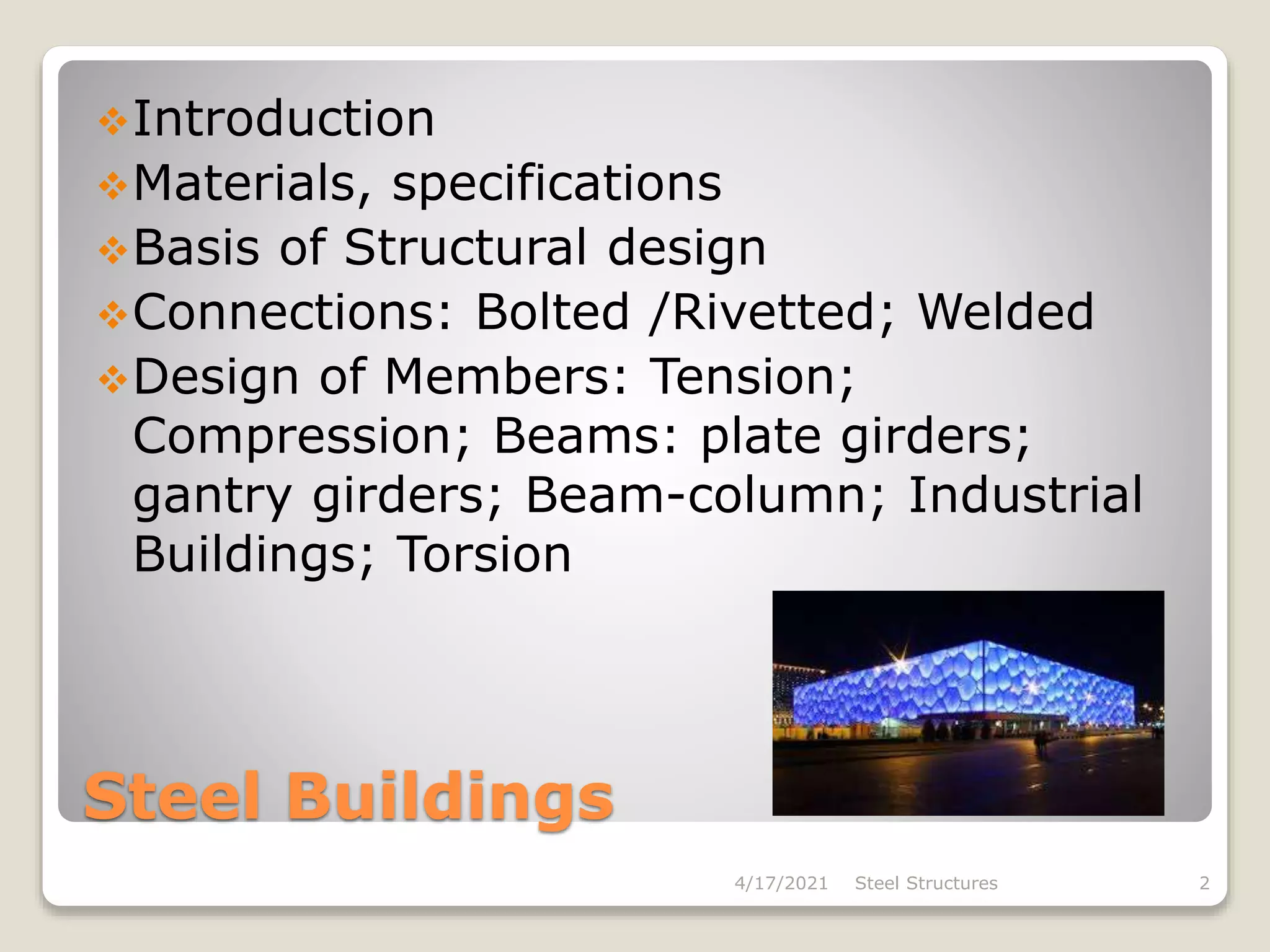 DESIGNING STEEL STRUCTURES AND PEBs | PPTX