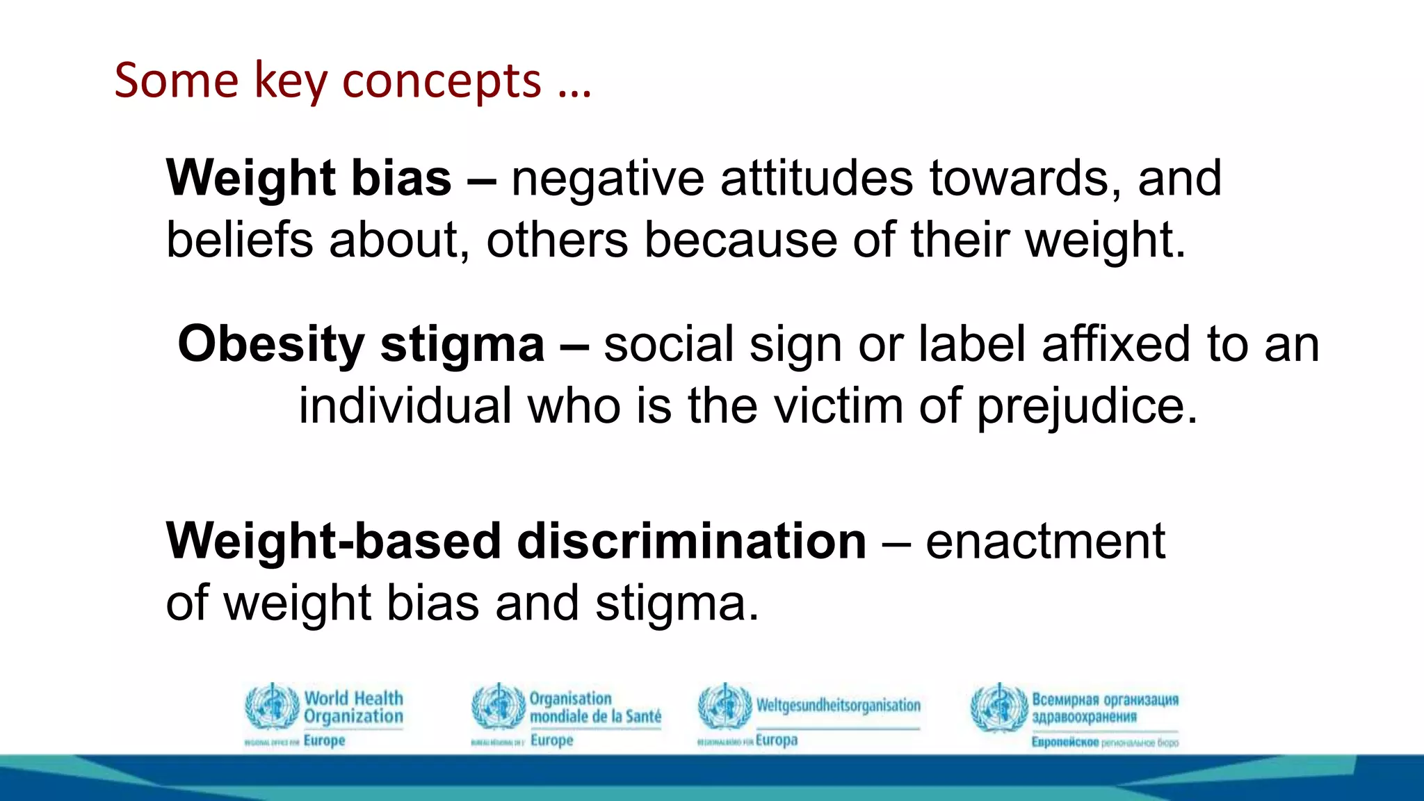 Session 9: Weight bias and obesity stigma | PPTX | Weight Loss | Healthy Living