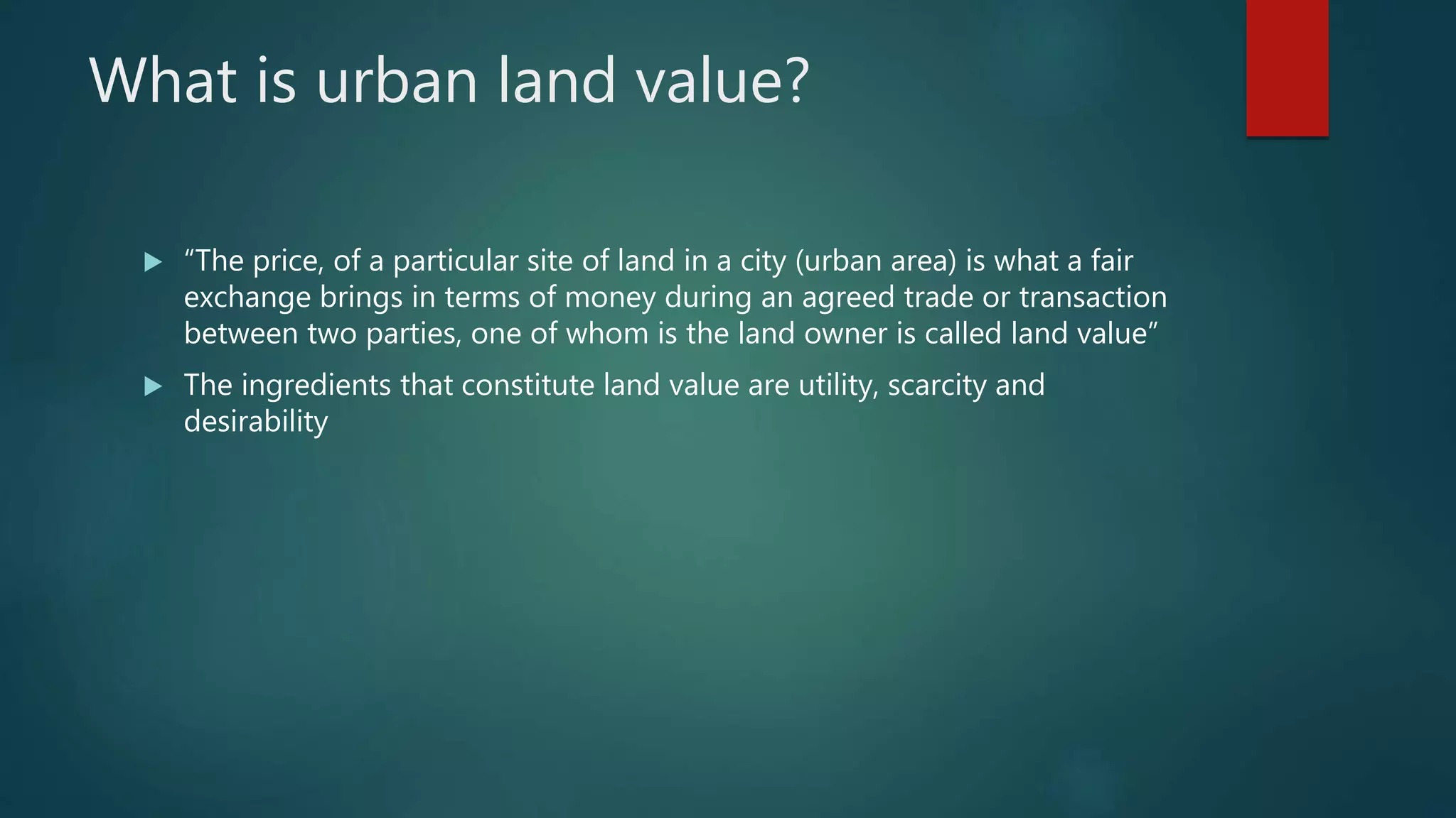 Session 9- Urban Land values | PPTX