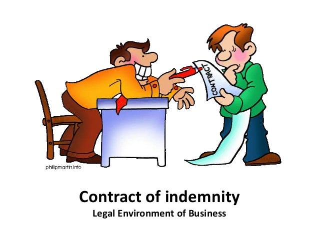 Contract of indeminity - Legal Environment of Business - Business Law…