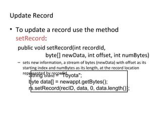 Session9 J2ME Record Management System | PPT | Databases | Computer Software and Applications