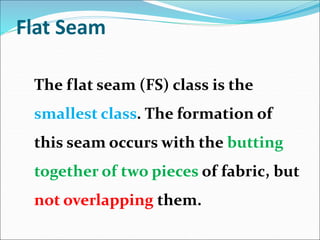 session 9 - garment SEAM CLASSIFICATION.ppt