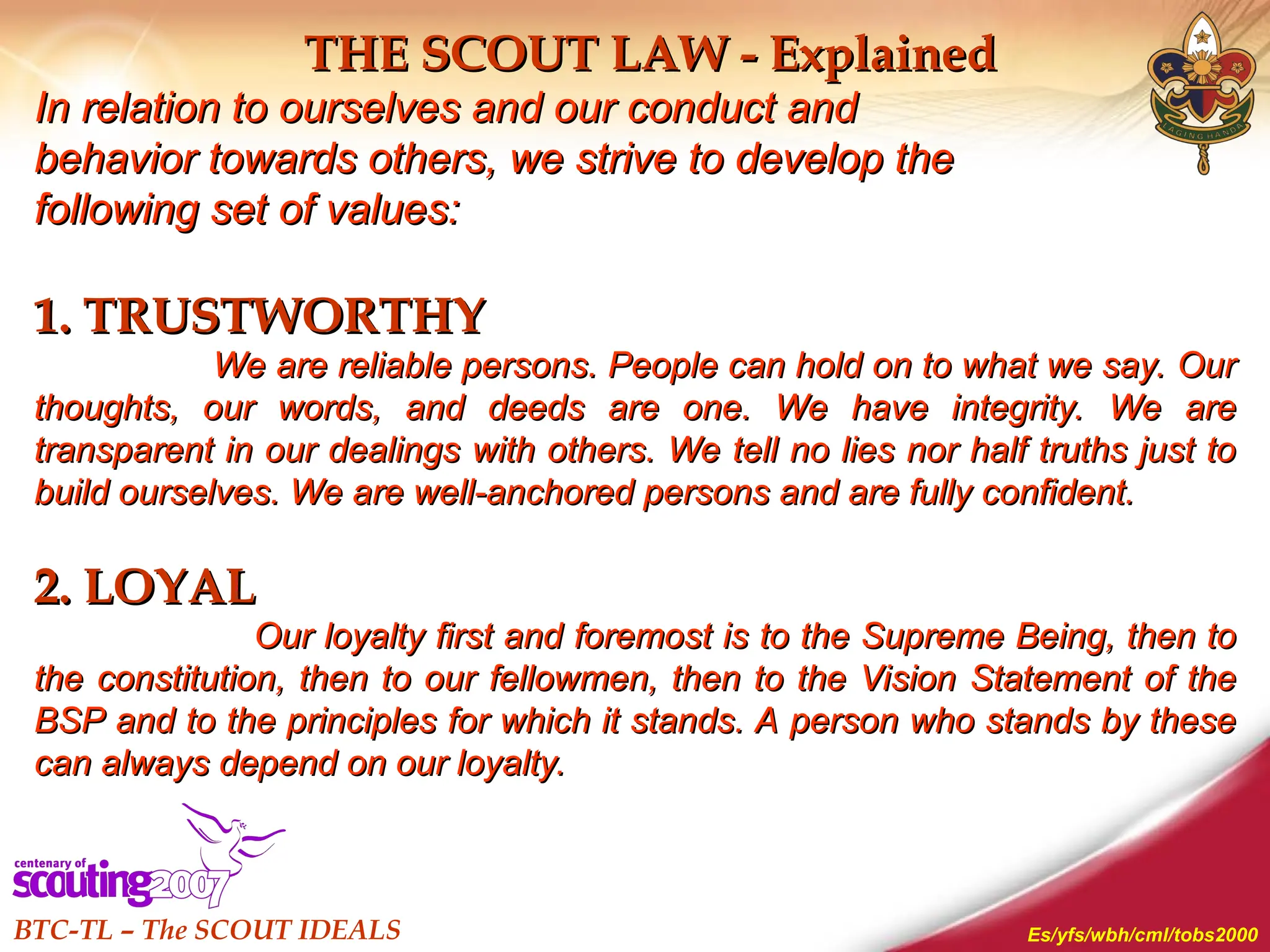 Basic Training Course for Troop: Session 9 - The Scout Ideals.ppt