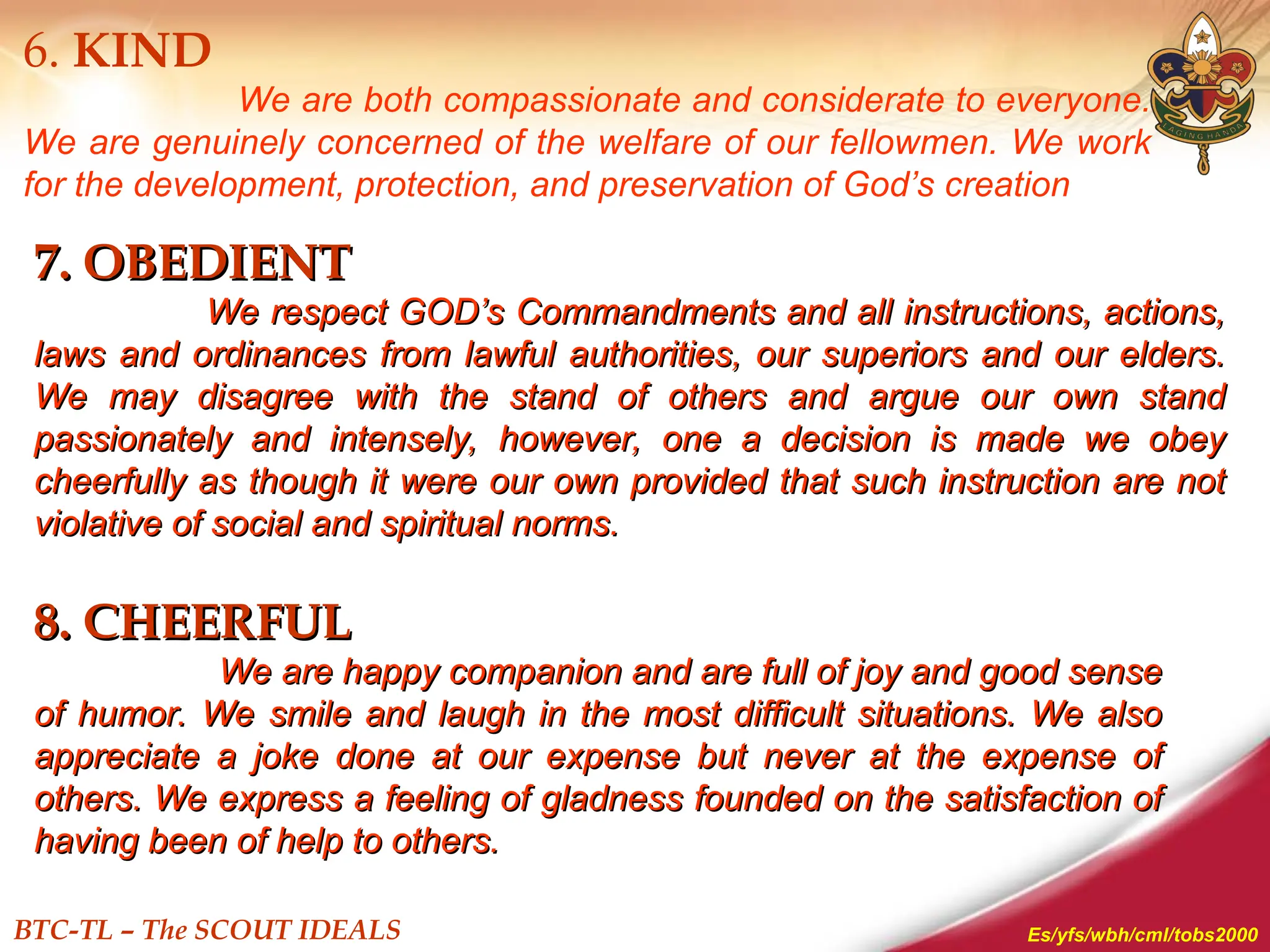 Basic Training Course for Troop: Session 9 - The Scout Ideals.ppt