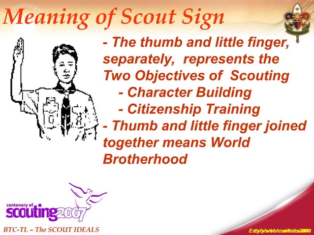 Basic Training Course for Troop: Session 9 - The Scout Ideals.ppt ...