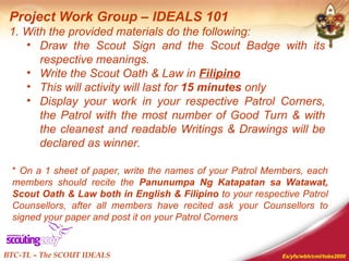Basic Training Course for Troop: Session 9 - The Scout Ideals.ppt