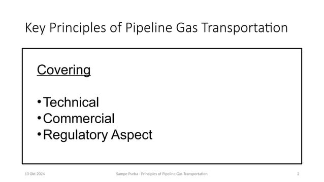 Session 9 Principles of Pipeline Gas Transportation.pptx