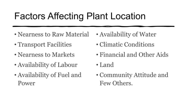 Factors Affecting Plant Location | PPTX | Gardening | Home & Garden