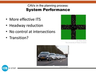 Planning for a Connected and Autonomous Future | PPT