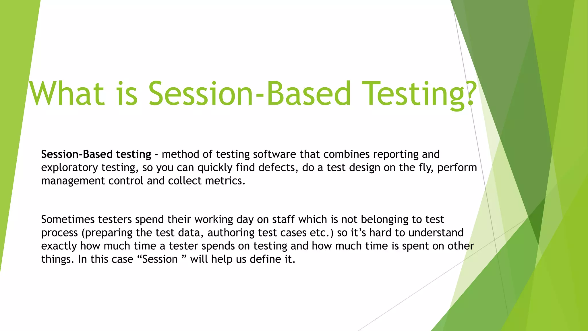 Session based testing method. Short information. | PPT