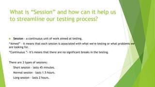 Session based testing method. Short information. | PPT