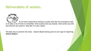 Session based testing method. Short information. | PPT