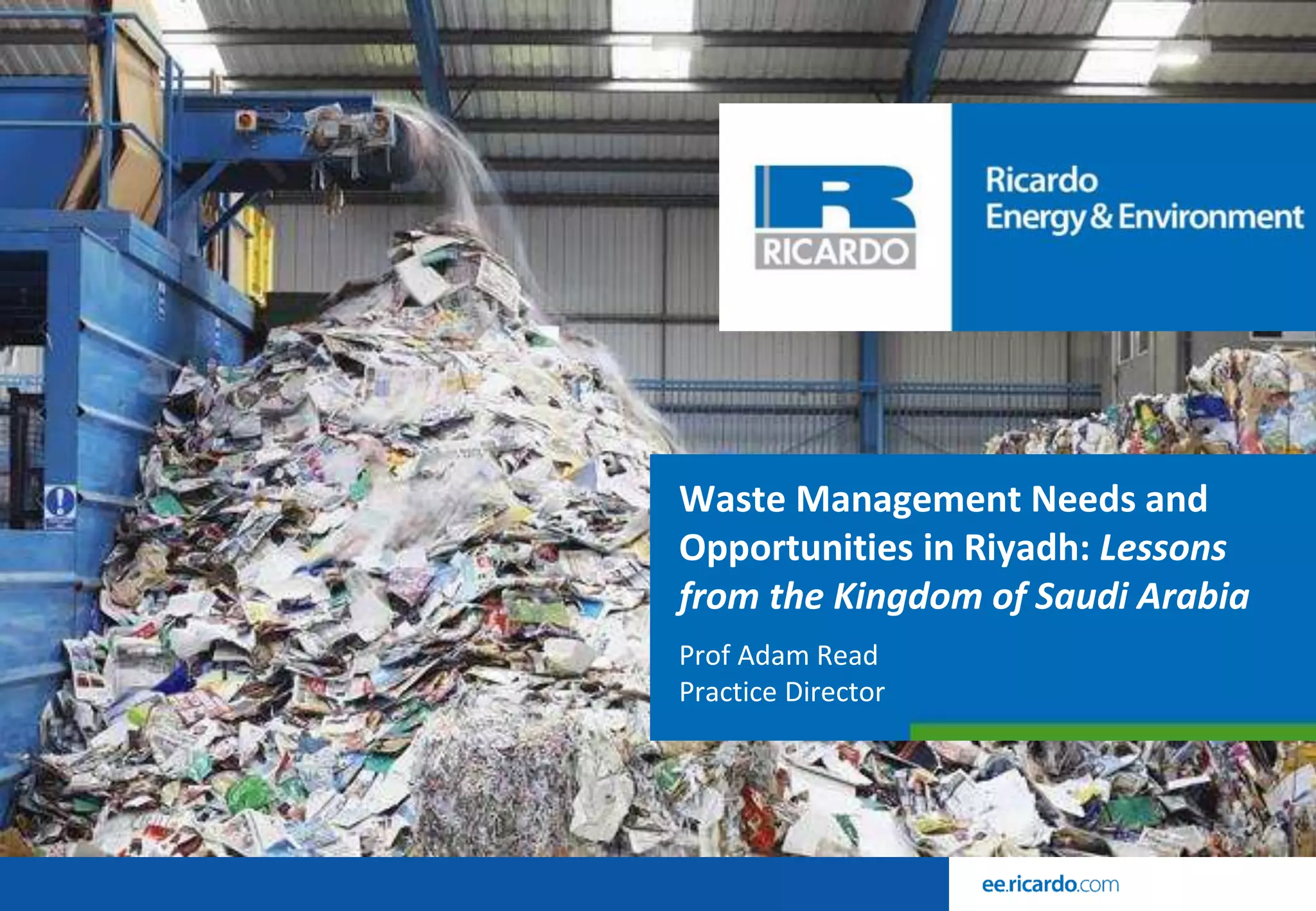 Waste Management Needs and Opportunities in Riyadh: Lessons from the ...