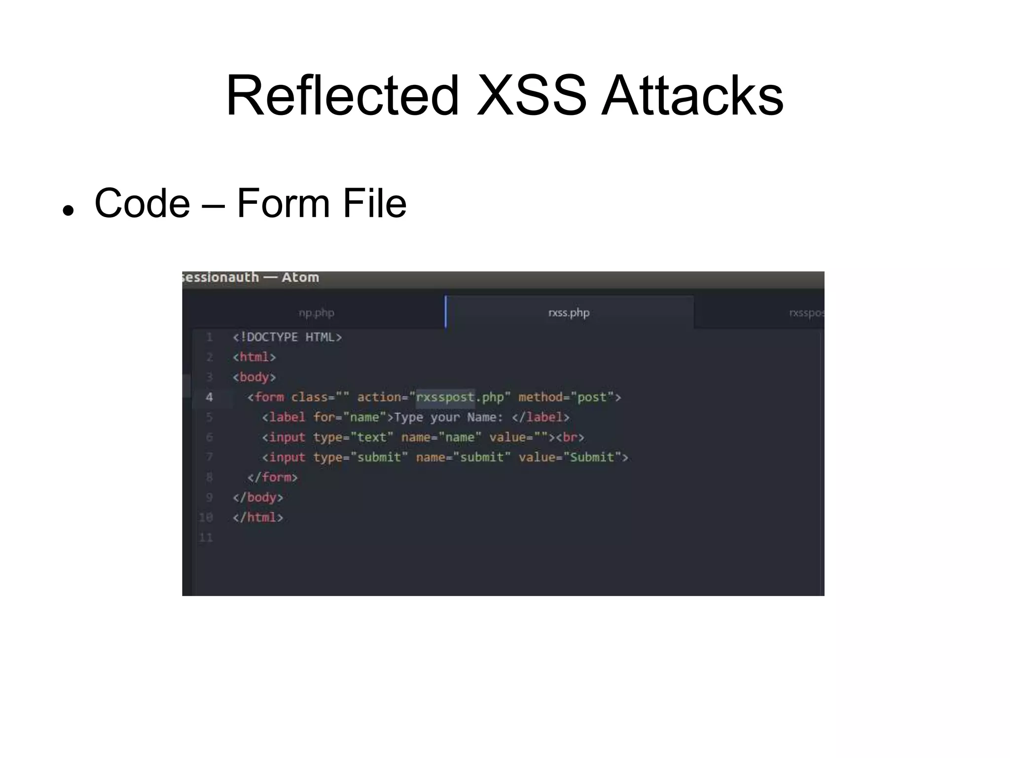 Session Fixation, Reflected XSS and Store XSS Attack (Code Examples) | PPTX