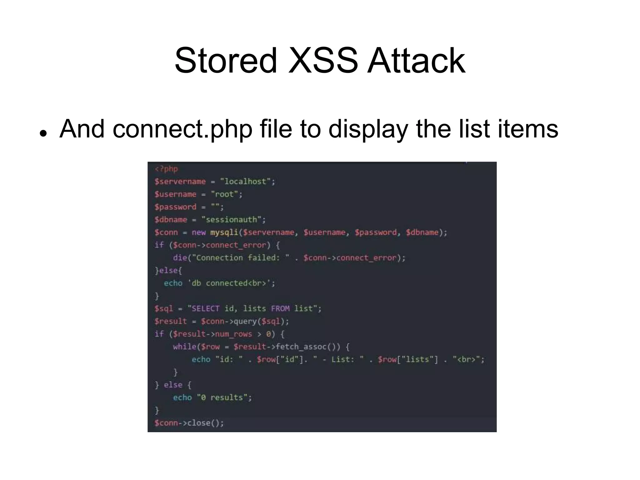 Session Fixation, Reflected XSS and Store XSS Attack (Code Examples) | PPTX