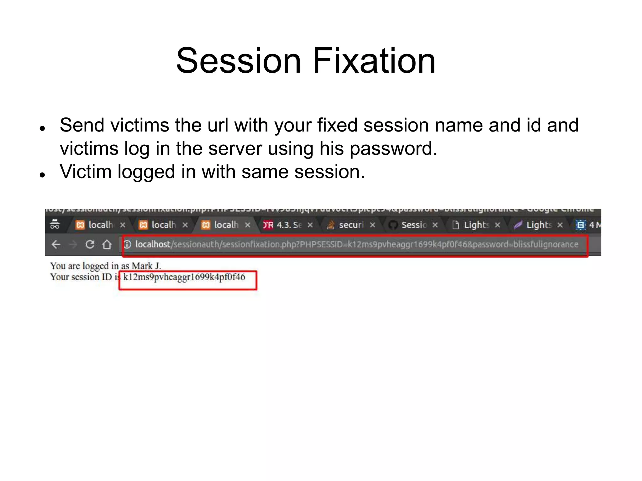 Session Fixation, Reflected XSS and Store XSS Attack (Code Examples) | PPTX