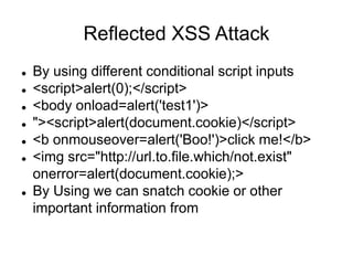 Session Fixation, Reflected XSS and Store XSS Attack (Code Examples) | PPTX