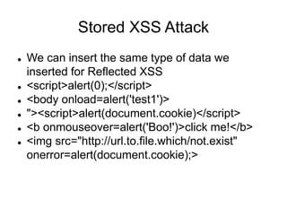 Session Fixation, Reflected XSS and Store XSS Attack (Code Examples) | PPTX
