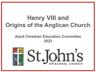 Anglican Church Henry Viii